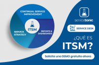 ¿Qué es ITSM? - Gestión de servicios TI con ServiceTonic