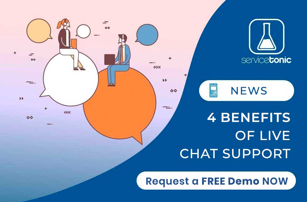 Live Chat Support: 4 benefits | Service Desk | ServiceTonic Live Chat Support: 4 benefits | Service Desk | ServiceTonic
